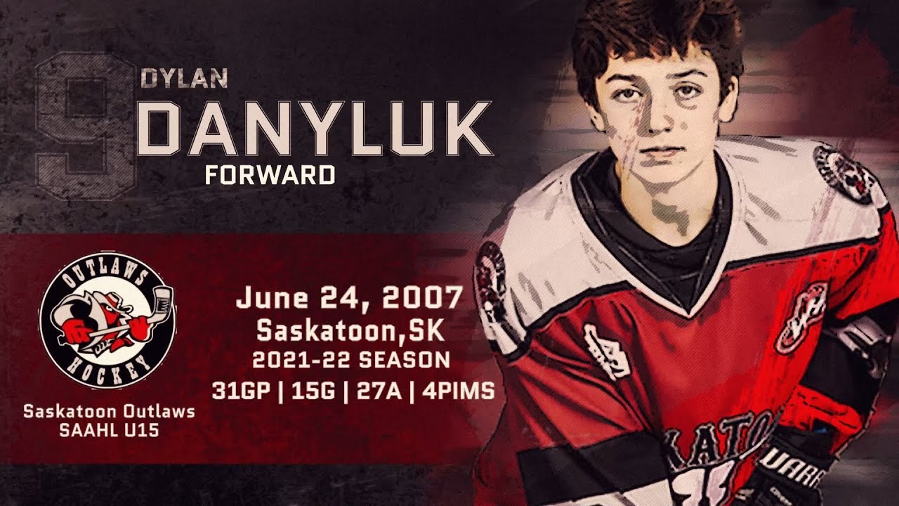 Dylan Danyluk | 2021-22 Highlights | 2007 Saskatoon Outlaws | SAAHL U15 ...