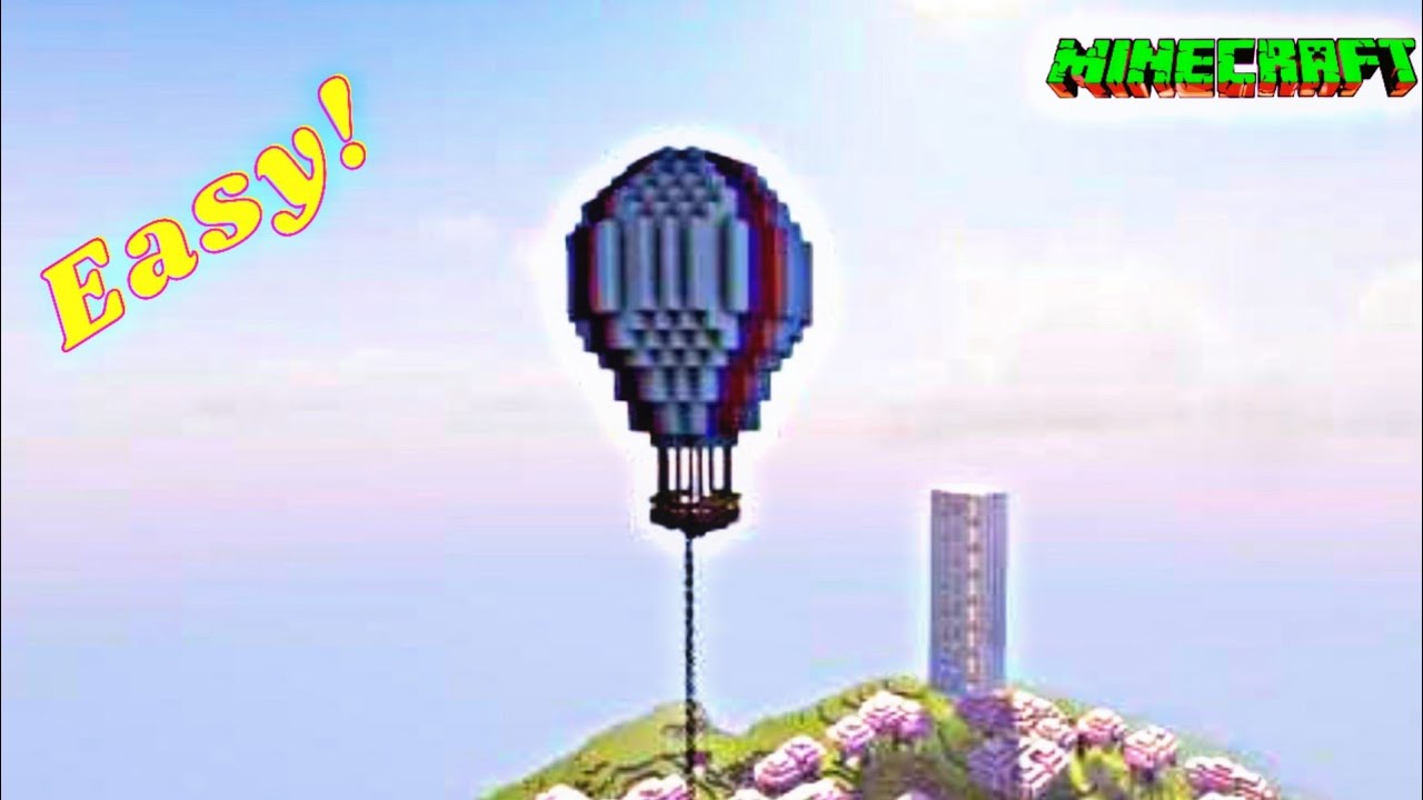 How to Build a Hot Air Balloon in Minecraft 🎈 - YouTube