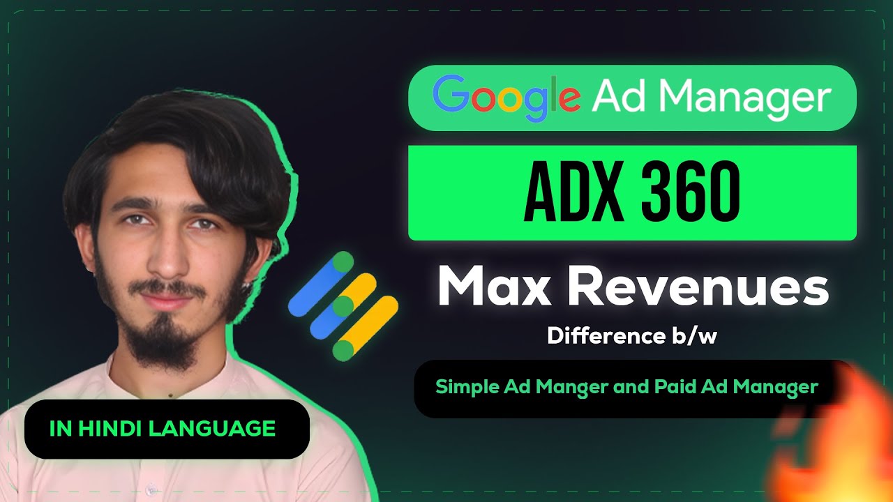 Google Adx 360 Max Revenues Proofs and Difference b/w simple Ad Manger ...