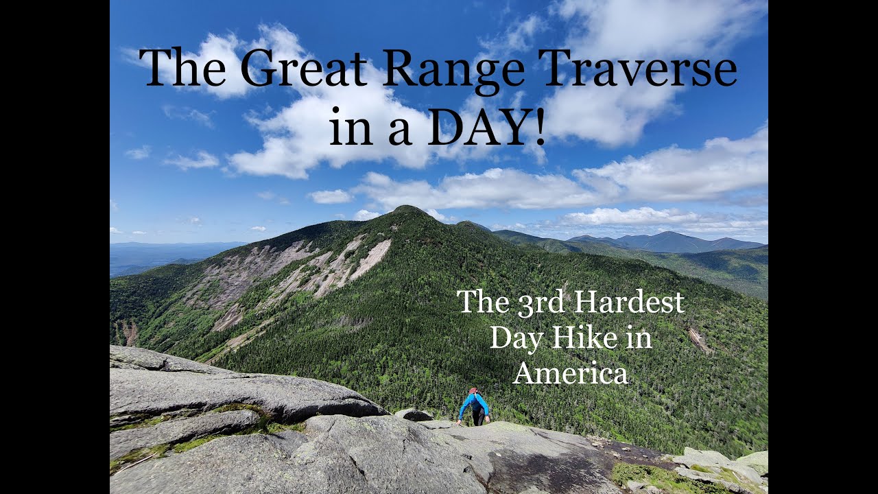 Hiking The Great Range Traverse in a Day | Adirondack Mountains - YouTube