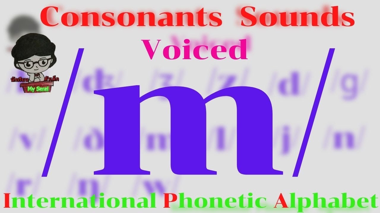 IPA 24 /m/ Consonants Sounds Voiced International Phonetic Alphabet ...