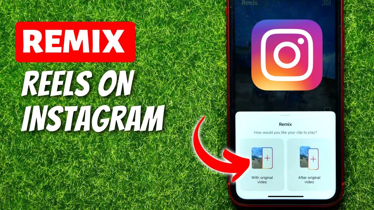 How To Remix Reels On Instagram - YouTube