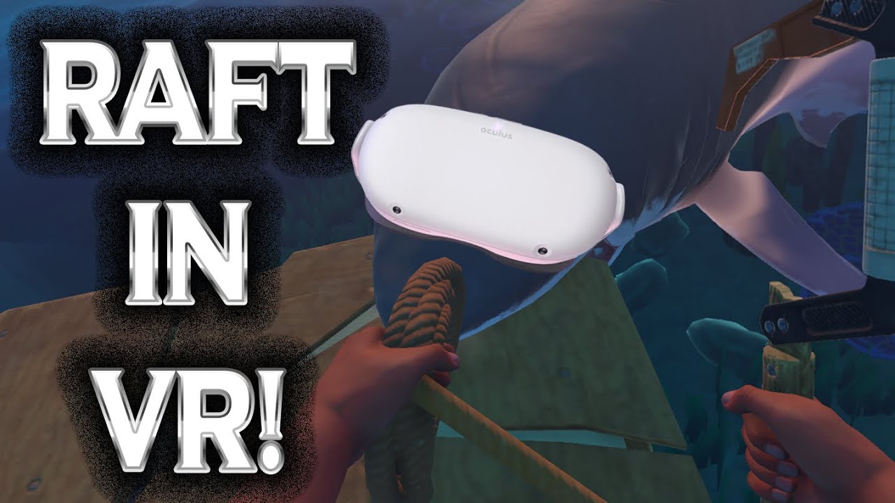 We Survive Raft in VR - YouTube