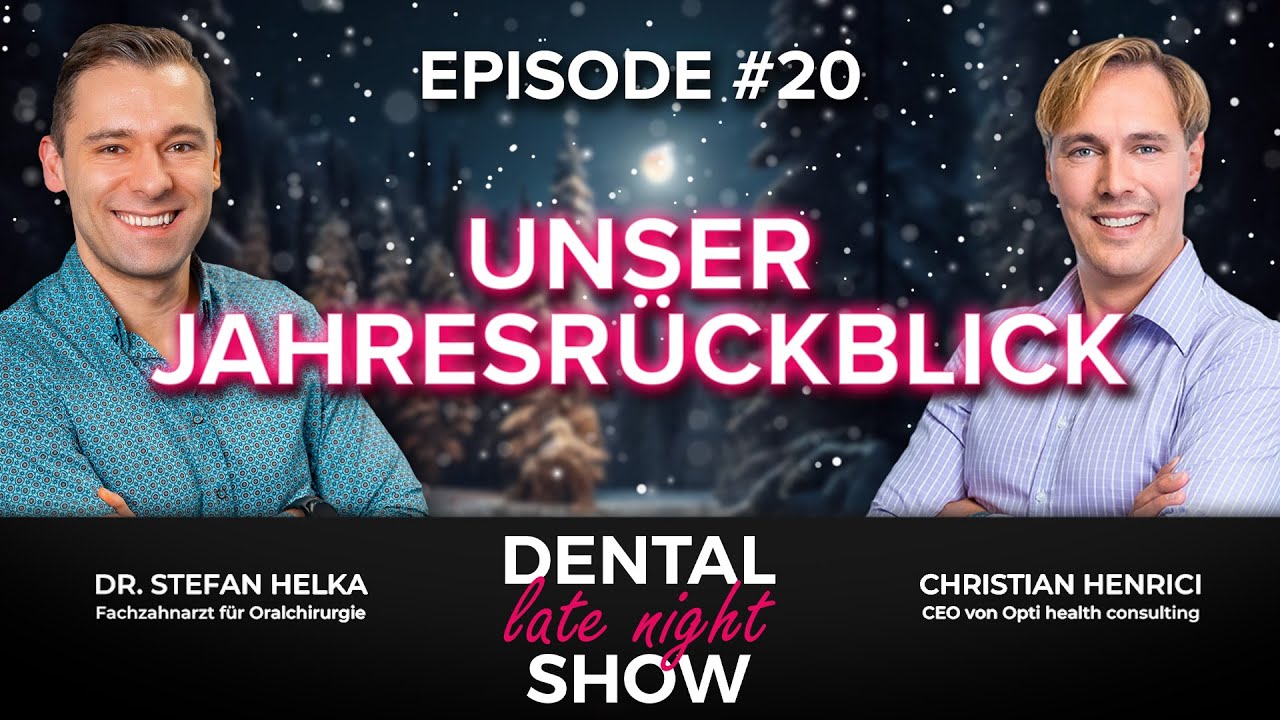 Dental Late Night Show | "Jahresrückbliick - Weihnachtsspecial" | Helka ...