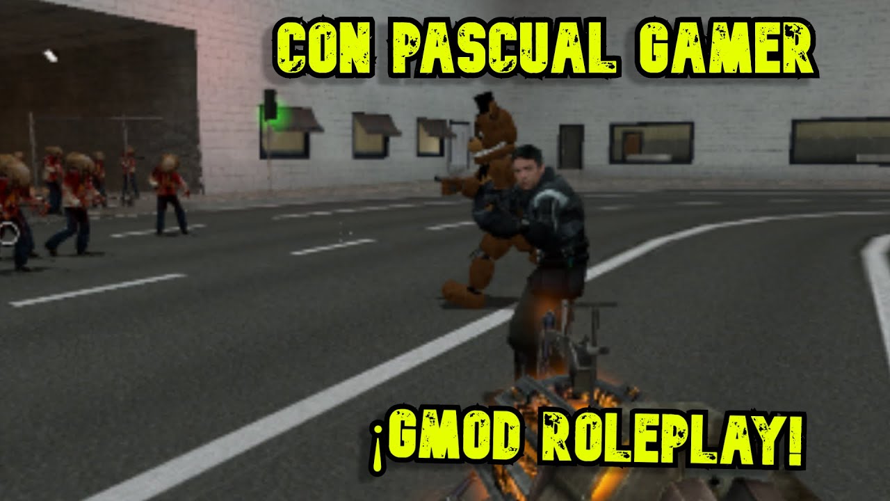 Gmod Roleplay (Con Pascual Gamer) - YouTube