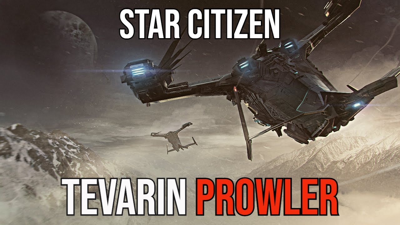 Star Citizen Tevarin Prowler Preview - YouTube