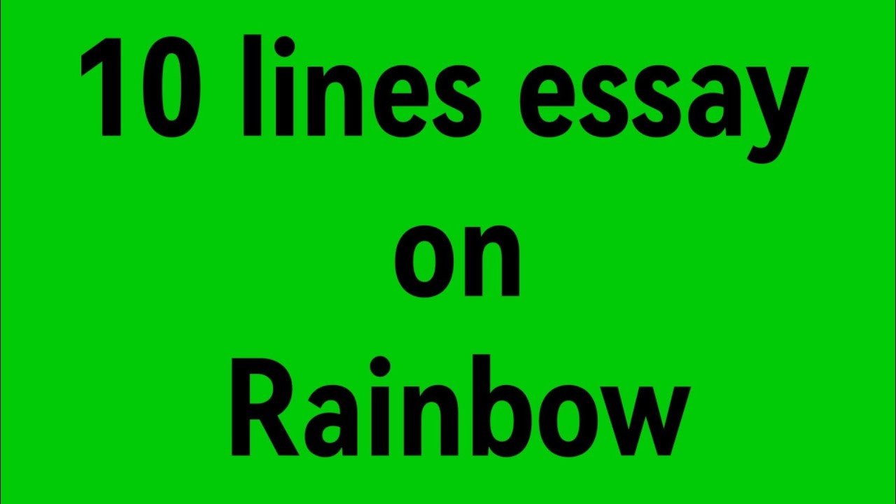 10 lines essay on Rainbow/essay on rainbow/paragraph on rainbow/how ...