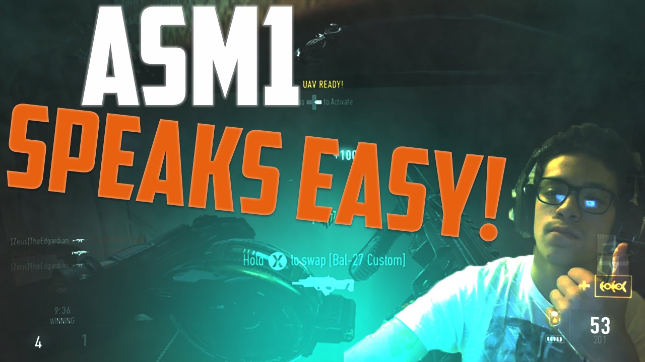 ASM1 SPEAKS EASY(Call Of Duty: Advanced warfare) - YouTube
