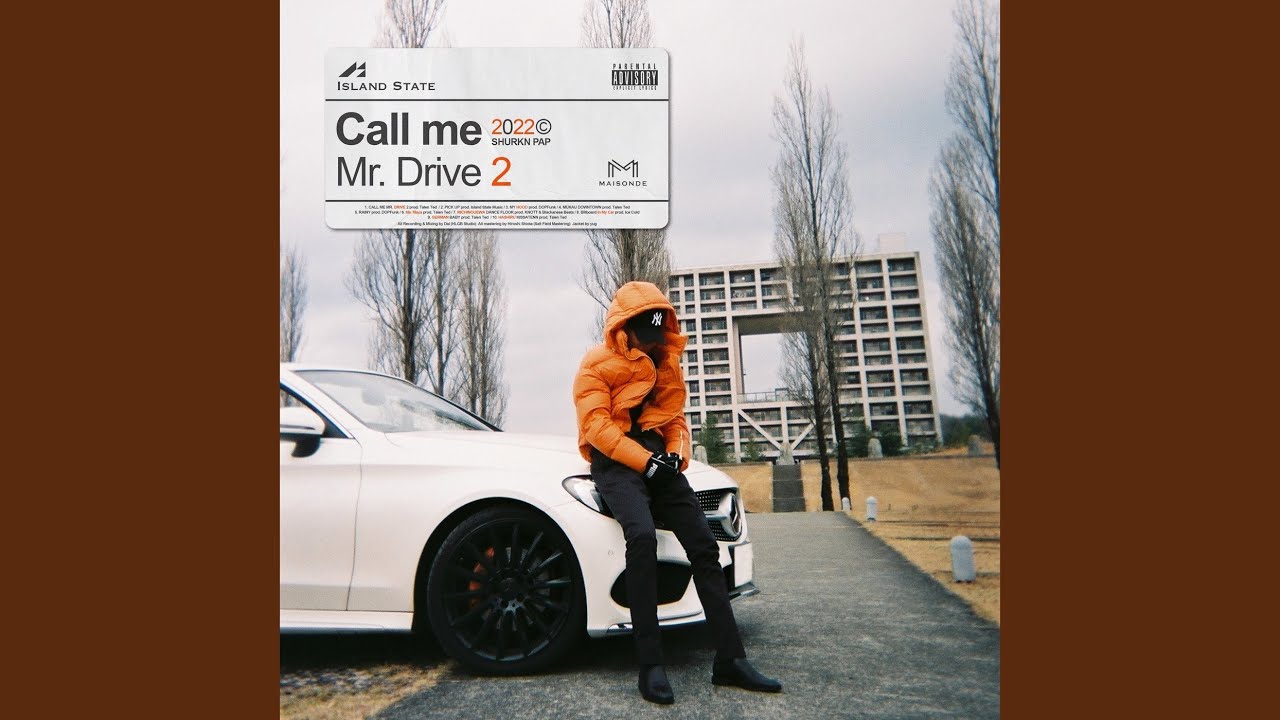 CALL ME MR. DRIVE 2 - YouTube