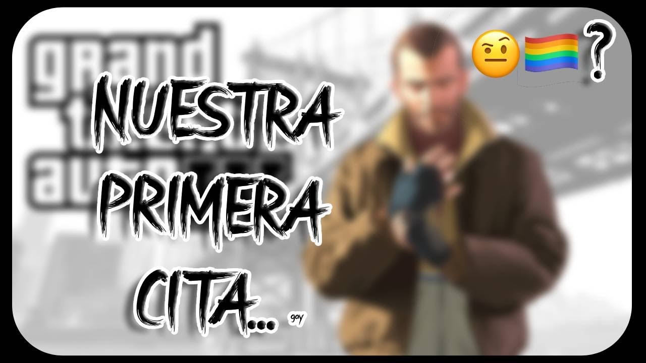 TENEMOS NUESTRA CITA Y CONOCEMOS A PATRICK - GTA IV - EP 19 - YouTube