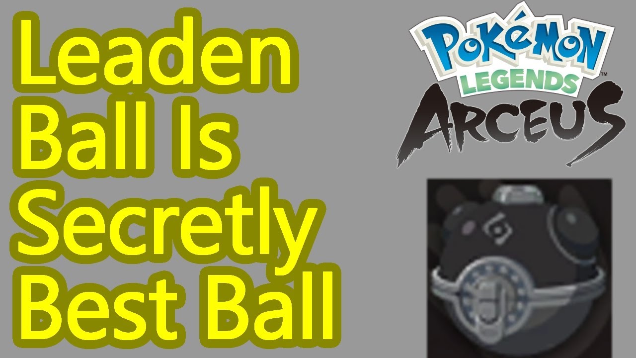 Pokemon Legends: Arceus leaden ball guide, best pokeball for completing ...