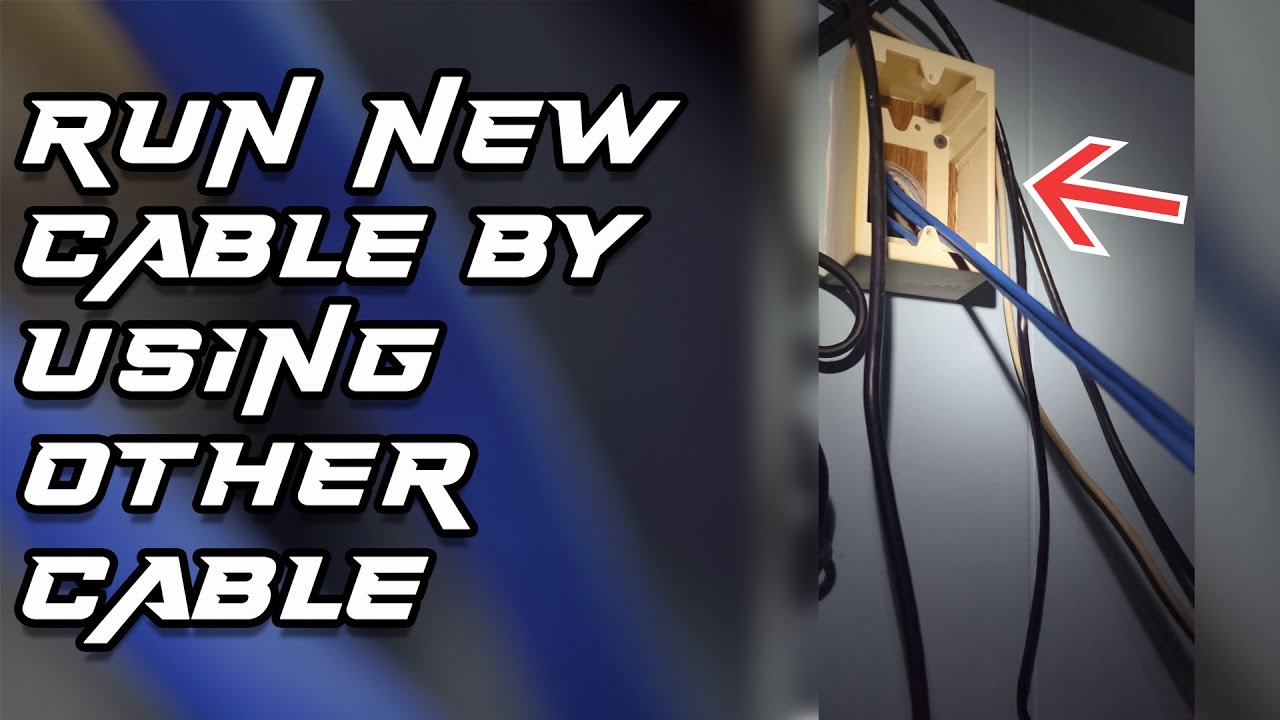 Pull Cable Simply By Using Other Cable, low voltage tricks! #networking ...