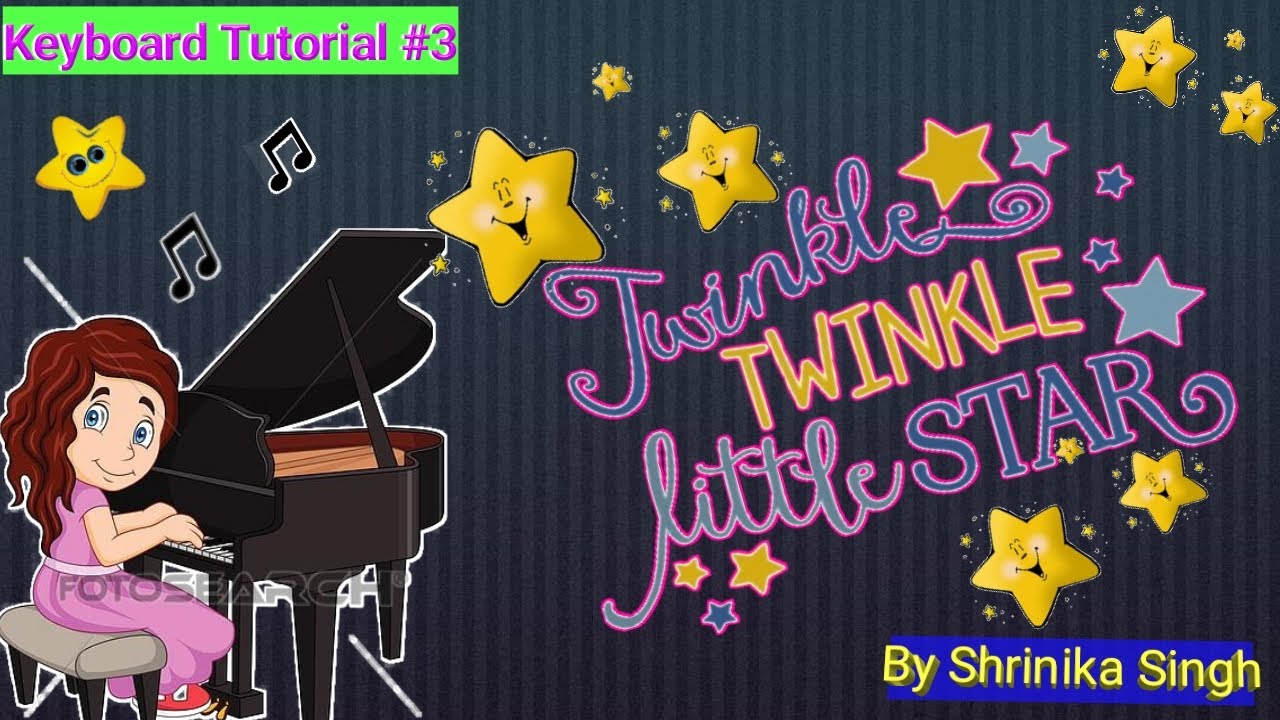 How to play Twinkle twinkle on keyboard/piano step-by-step tutorial for ...