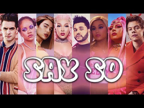 SAY SO | The Megamix ft. Doja Cat, The Weeknd, Harry Styles, Rihanna, Taylor Swift