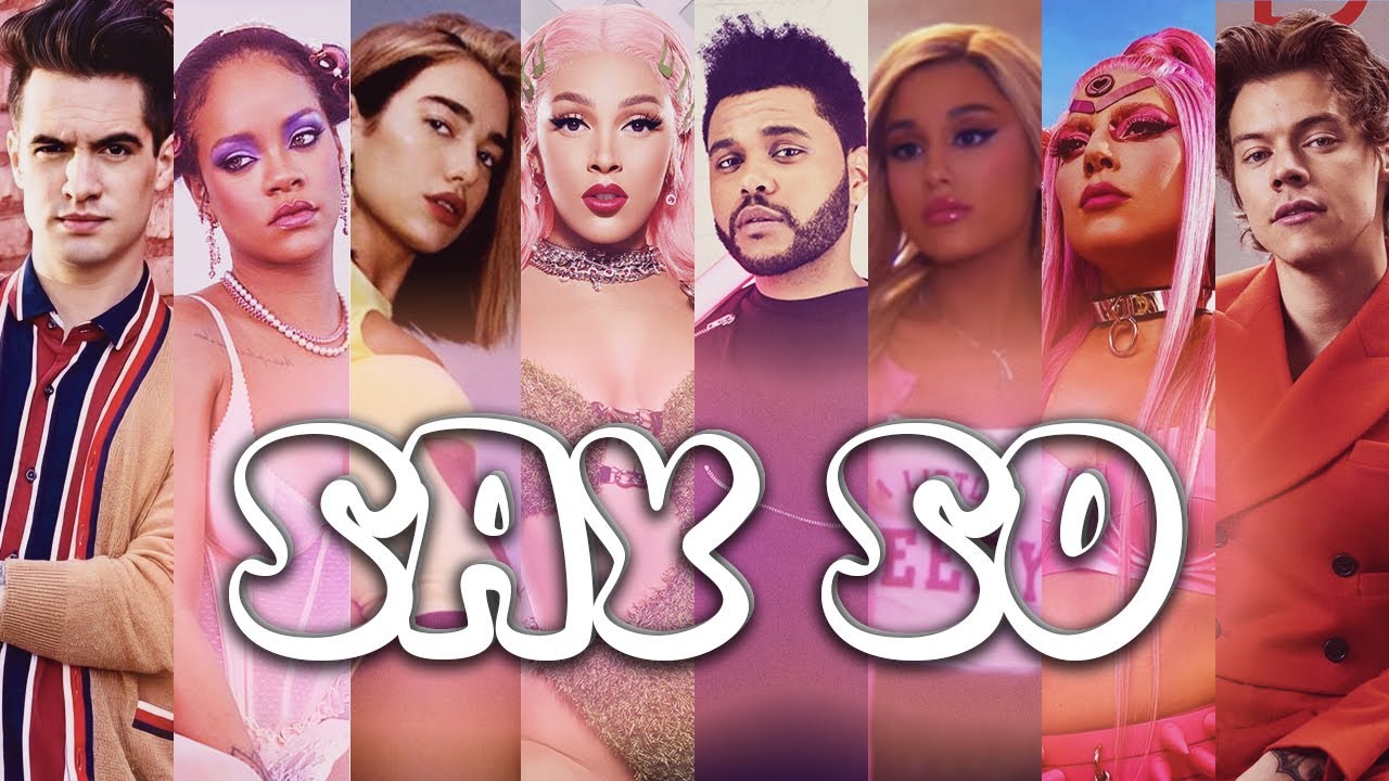 SAY SO | The Megamix ft. Doja Cat, The Weeknd, Harry Styles, Rihanna ...