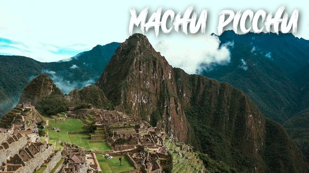 Machu Picchu y Montaña de 7 Colores - YouTube