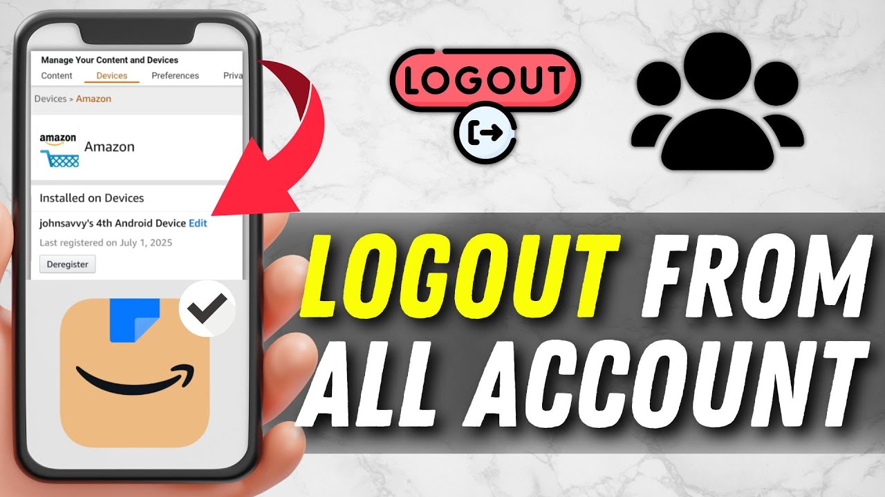 How to Logout Amazon Account from All Devices – Secure Your Account in ...