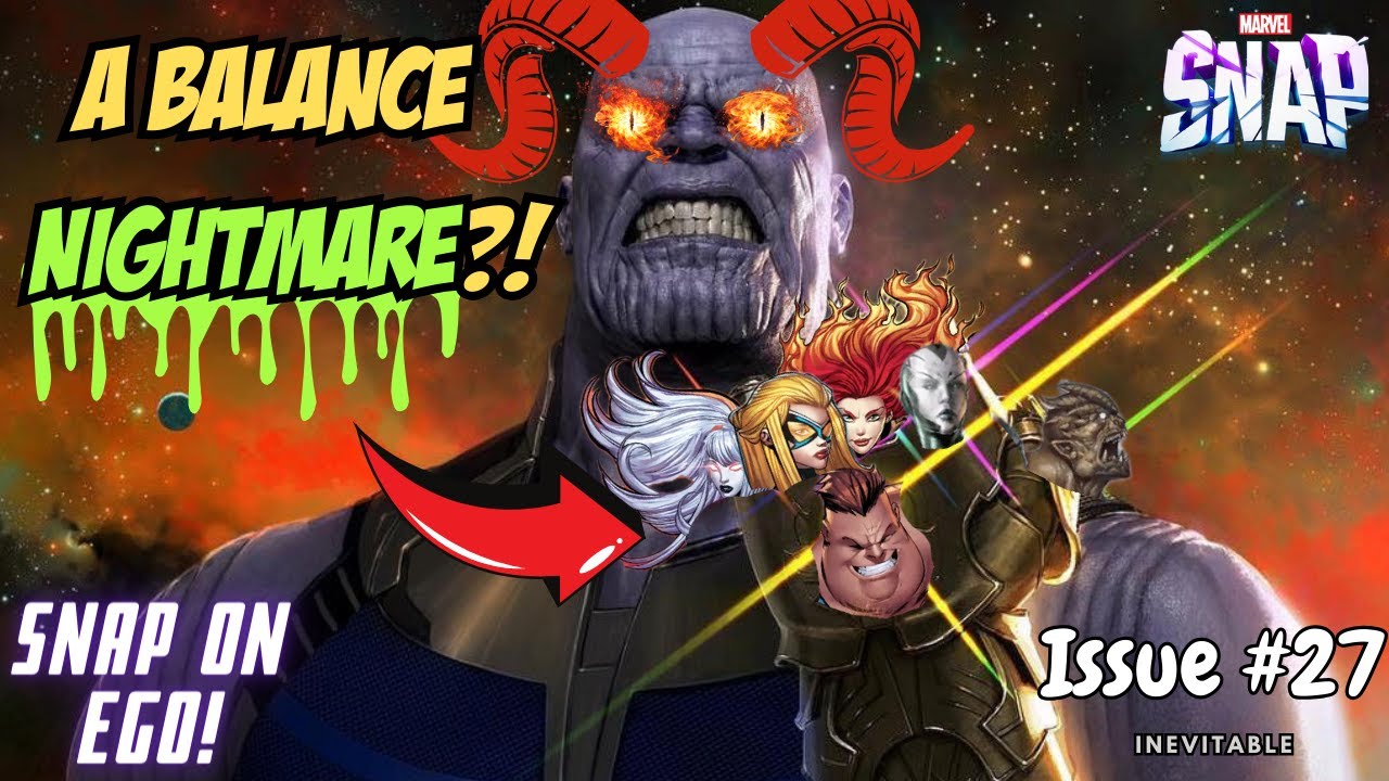 WHAT'S GOING ON WITH THE BALANCE?! - Snap on Ego Marvel Snap podcast ...