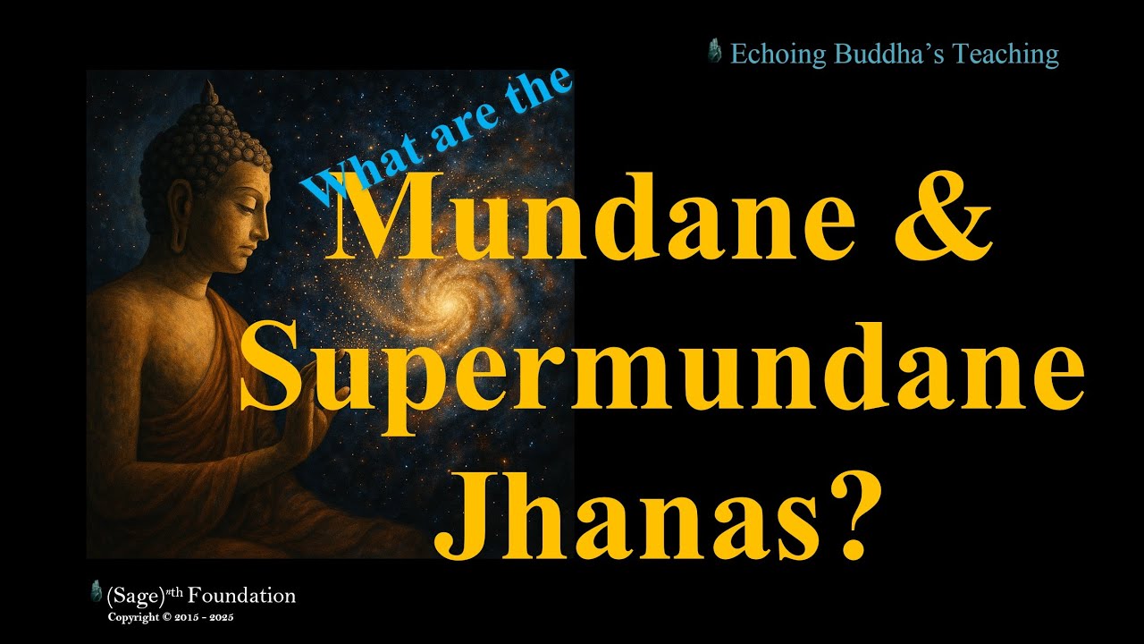 What are the Mundane & Super Mundane Jhanas? #motivation #Buddha # ...