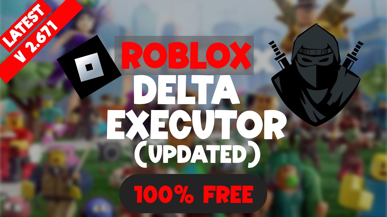 Delta Executor v2.671 (Latest Version) | Best Roblox Executor For ...