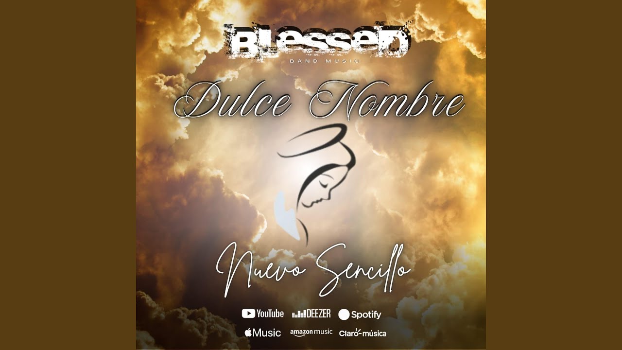 Dulce nombre - YouTube