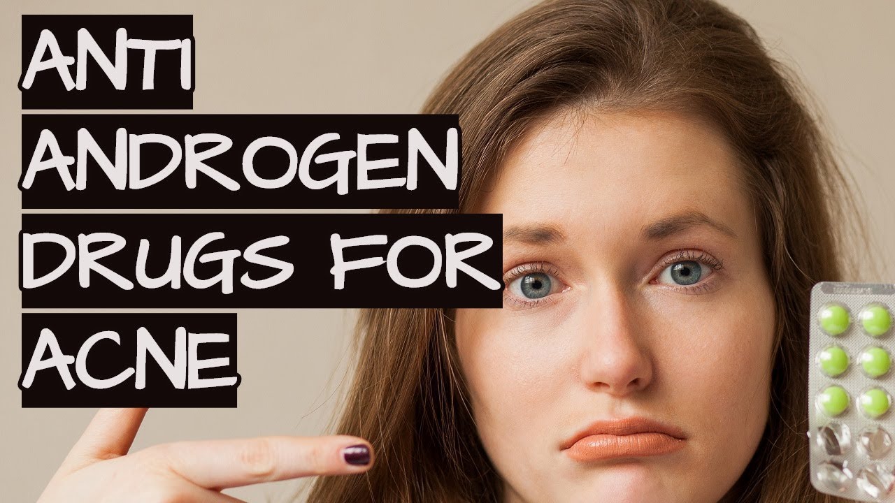 Anti Androgen Drugs For Acne - YouTube