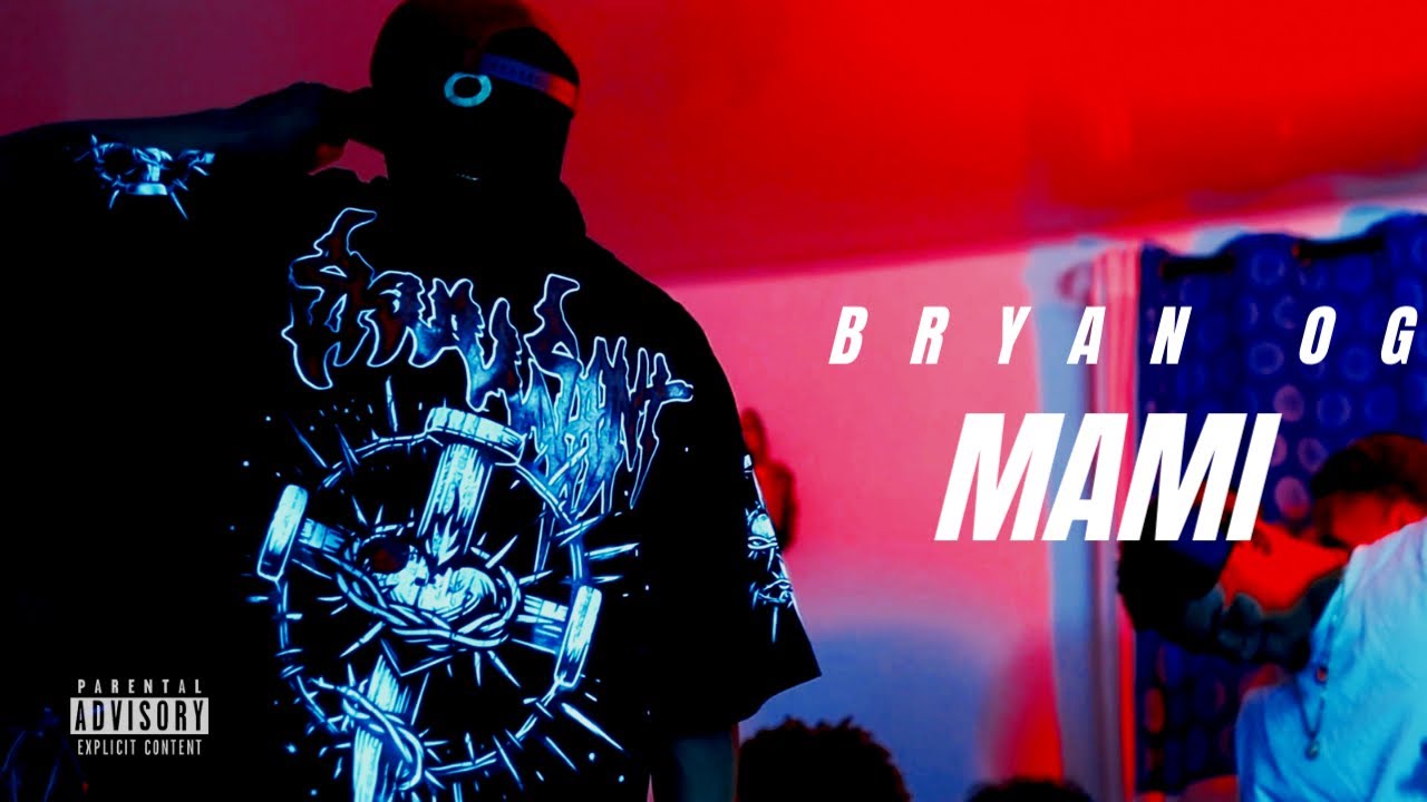 Bryan OG - Mami (Video Oficial) - YouTube