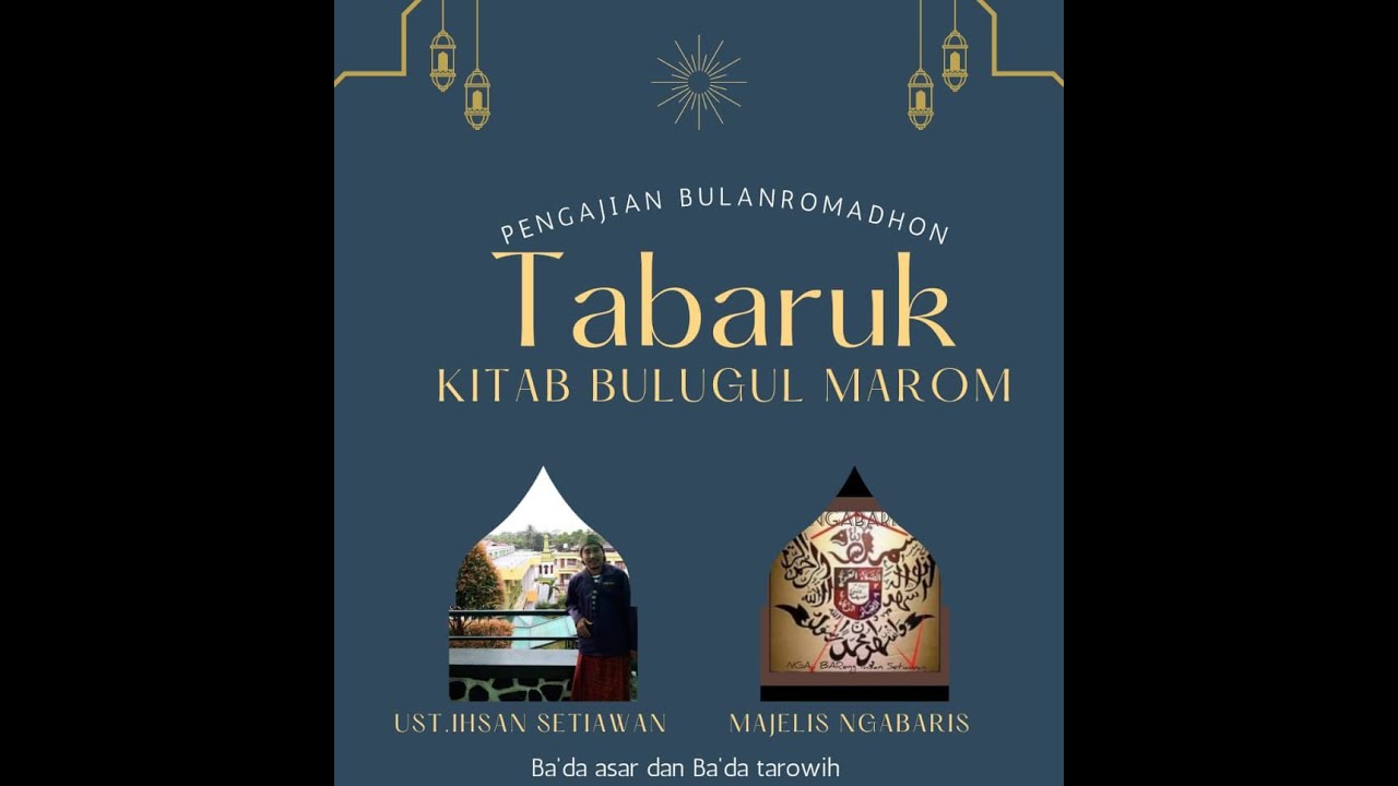 Tabarruk Kitab Bulughul Maroom Bagian 1 - YouTube