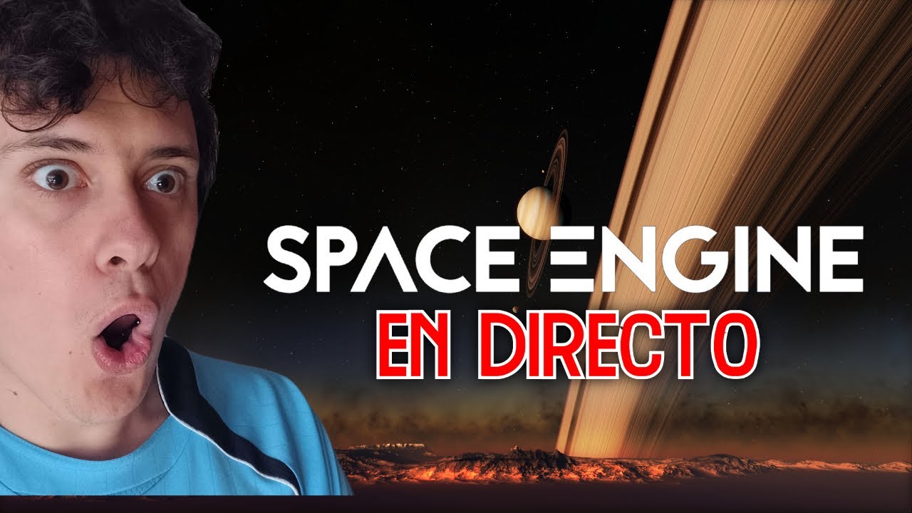 🔴 PROBAMOS SPACE ENGINE EN DIRECTO (Por primera vez) 😍 - YouTube