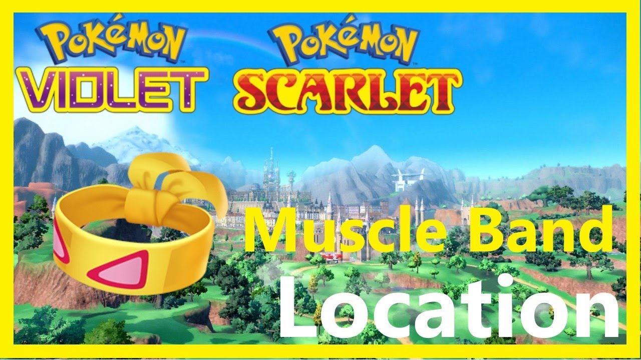 Where to find the Muscle Band in Pokemon Scarlet and Violet! - YouTube