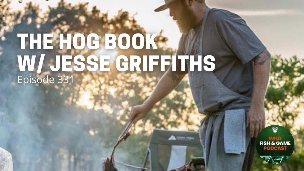 Episode 331: The Hog Book w/ Jesse Griffiths - YouTube