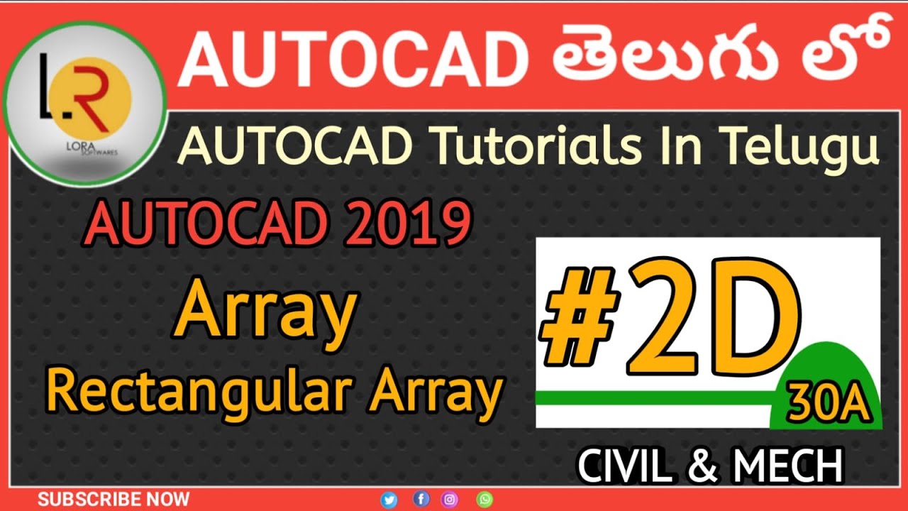 AutoCAD Tutorials In Telugu || Rectangular Array || 2D 30A | By LORA ...