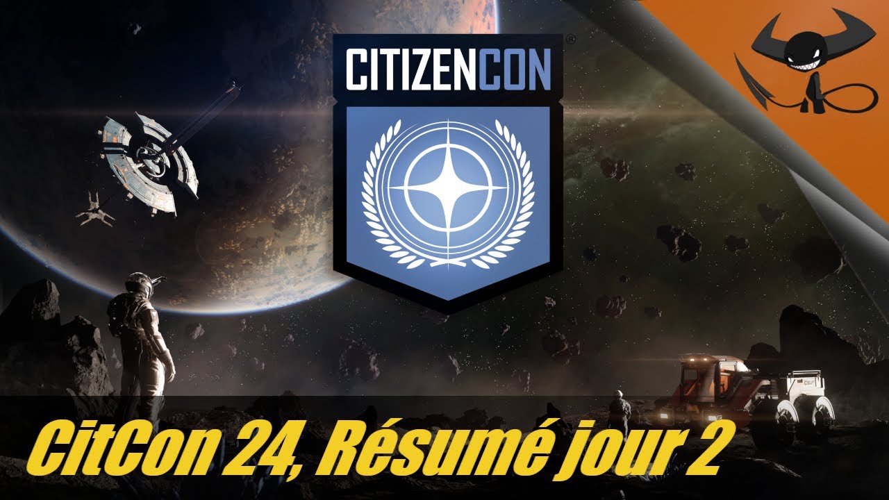 Star Citizen - Résumé Citizencon 2024 - J2 - YouTube