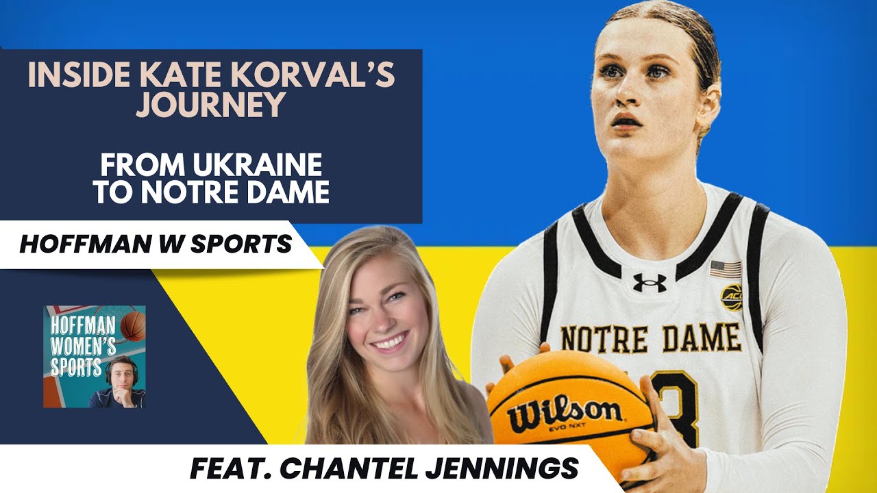 Inside Kate Koval's Journey from Ukrain to Notre Dame - YouTube