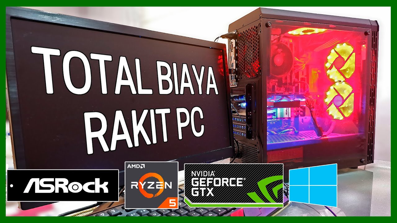 Rakit PC Untuk Gaming & Editing - YouTube