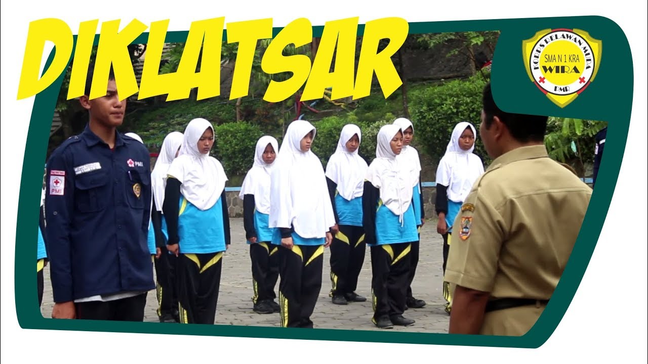 PROKER 2017-2018 #2 DIKLATSAR ANGGOTA PMR WIRA SMAN 1 KARANGANYAR - YouTube