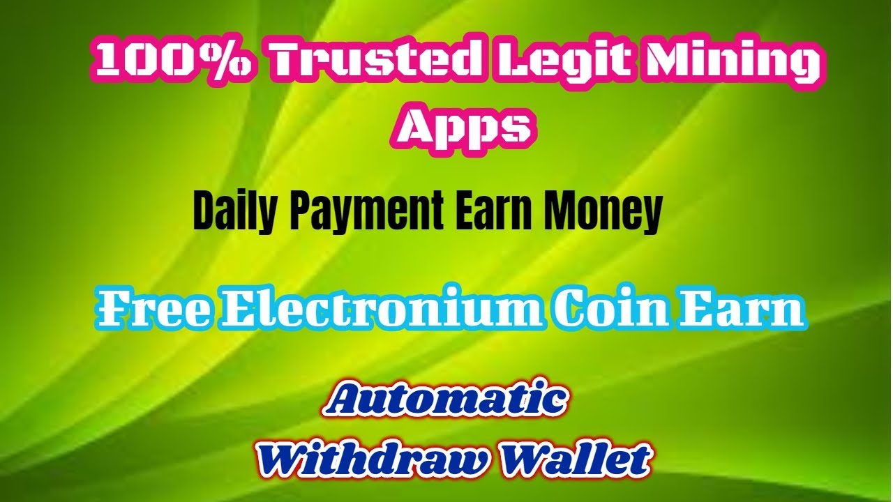 Electronium Coin Earn Free|| 1000% Legit Mine Apps|| Monthly 100$-200 ...