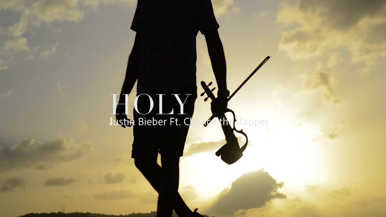 Mr. Strings- “Holy” by Justin Bieber & Chance the Rapper - YouTube