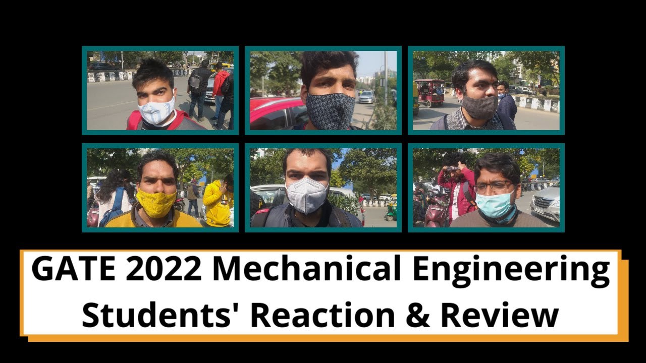GATE 2022 Mechanical Students' Reactions and Reviews - YouTube
