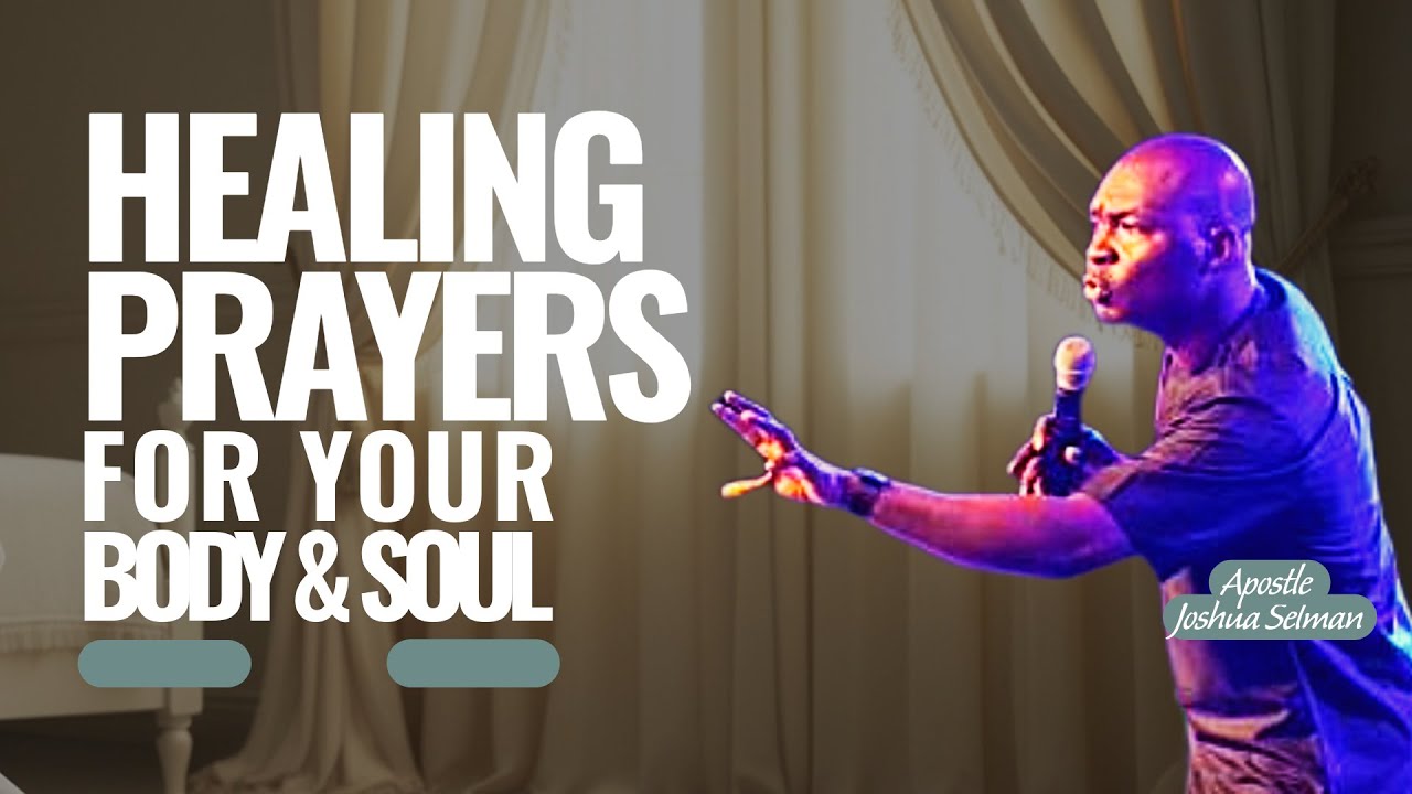 HEALING PRAYERS FOR THE BODY AND SOUL | While You Sleep - Apostle ...