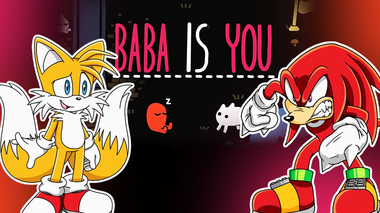 Tails TAKES OVER! - Knuckles and Tails Play Baba is You LIVE - YouTube
