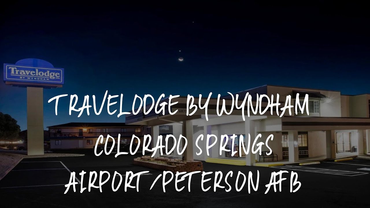 Travelodge by Wyndham Colorado Springs Airport/Peterson AFB Review ...
