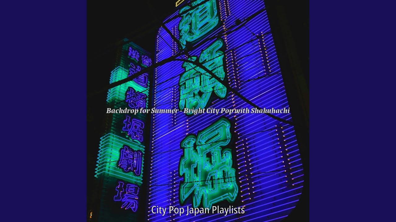 High Class City Pop - Vibe for Summer - YouTube