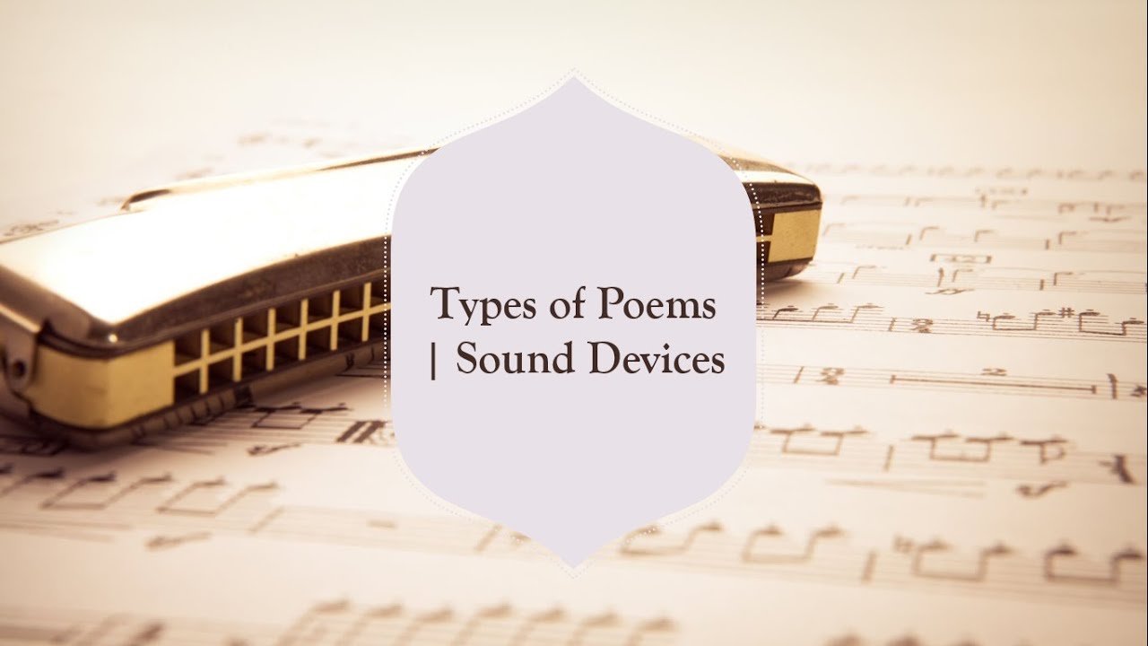 Types of Poem | Sound Devices - YouTube