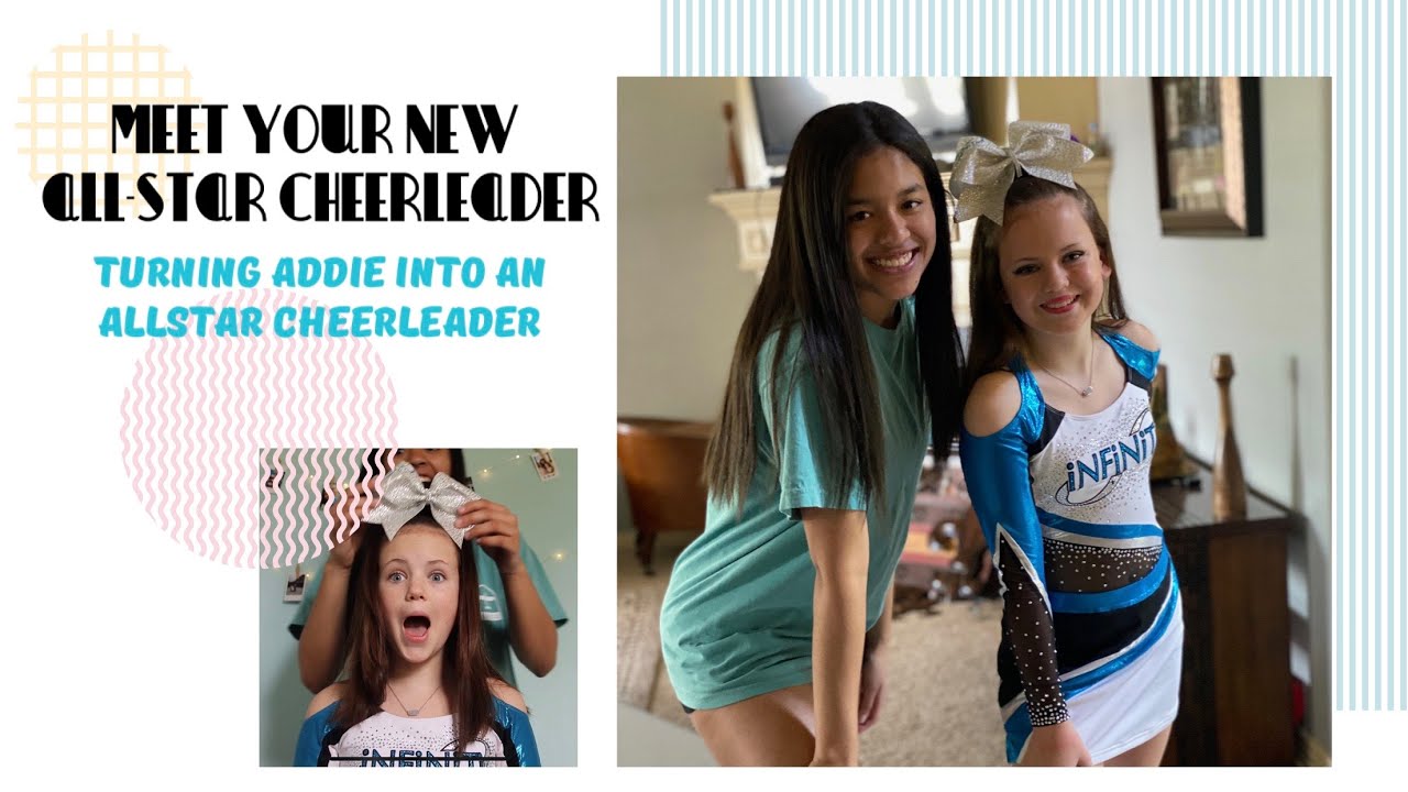 TURNING ADDIE INTO AN ALL-STAR CHEERLEADER - YouTube