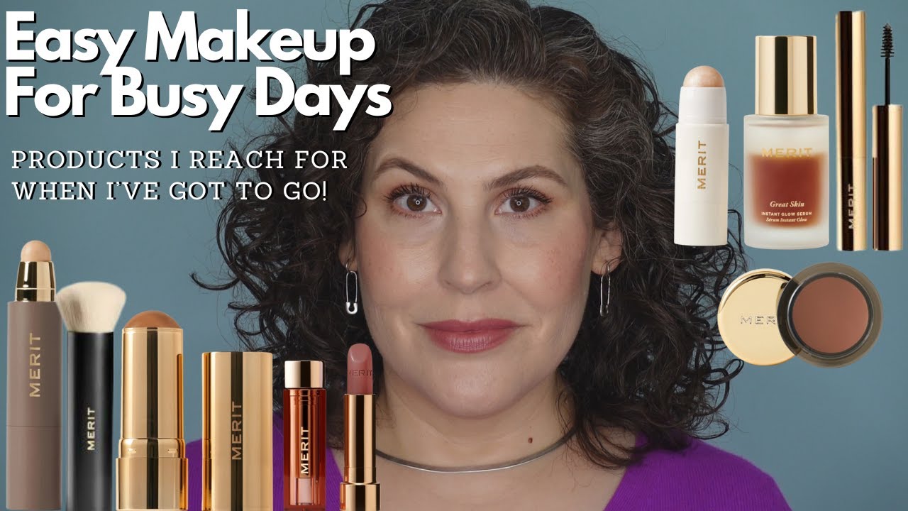EASY Makeup For Busy Days - Products I Reach For When I've Got To Go ...