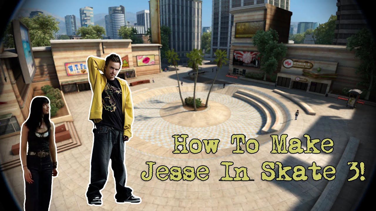 How to Make Jesse Pinkman From Breaking Bad in Skate 3! - YouTube