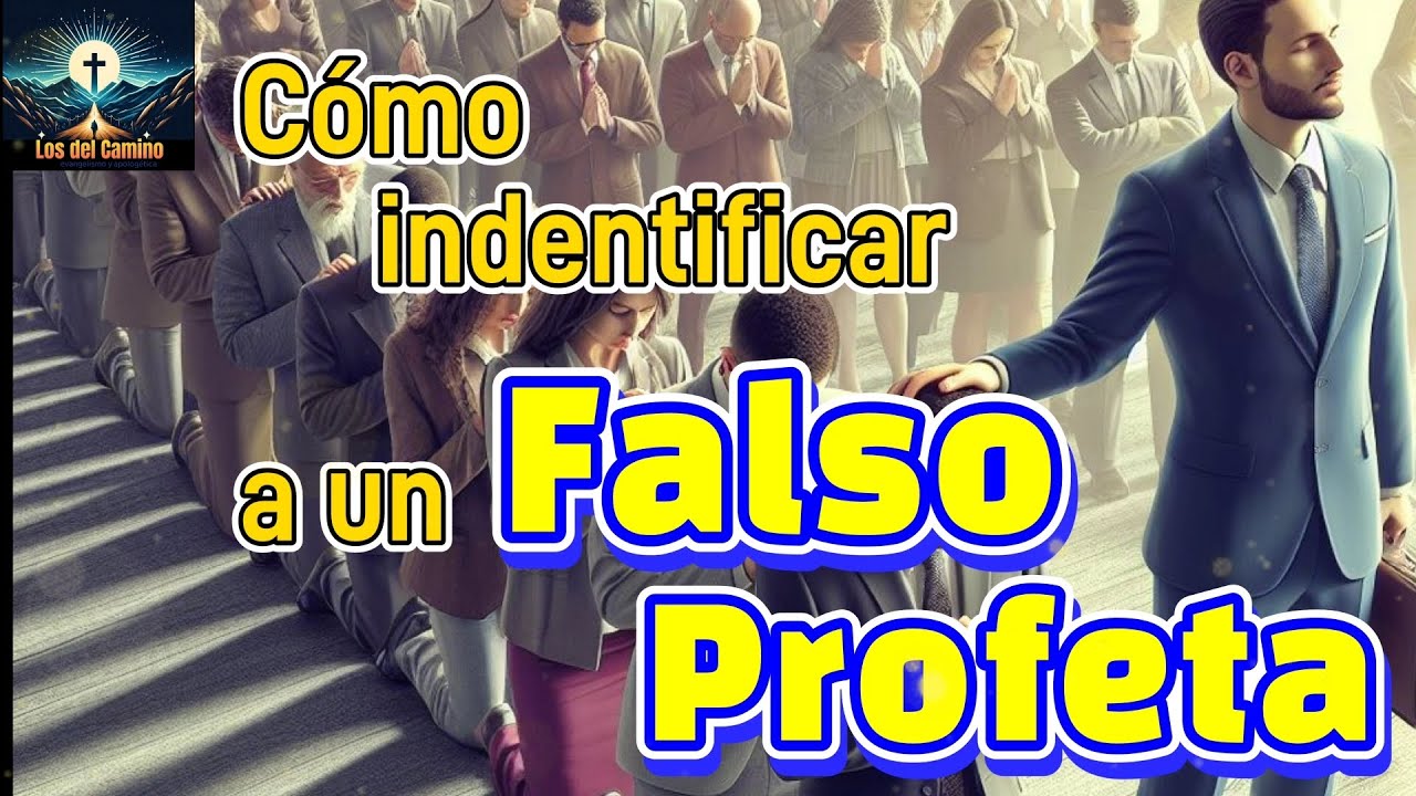 Como identificar a un falso profeta - YouTube