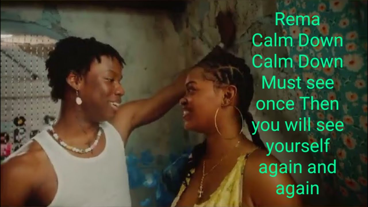 Rema Calm Down Lock Down - YouTube