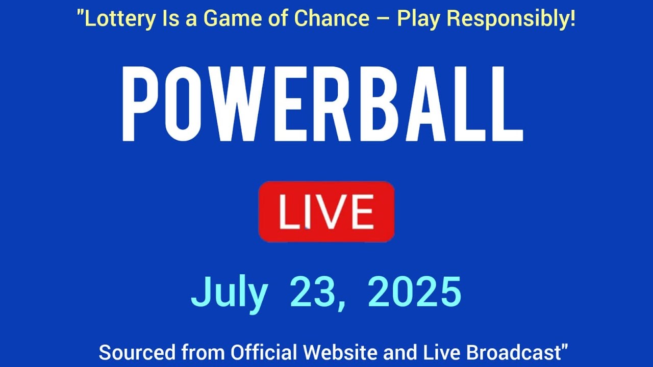 Powerball drawing live Results 23 July 2025 | powerball drawing live ...